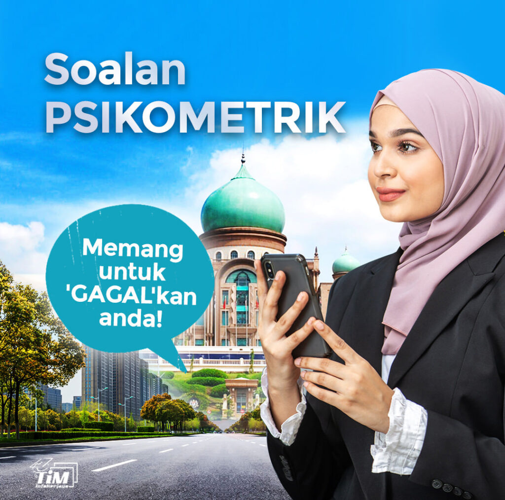 Contoh Soalan Ujian Psikometrik SPA – Tips Kerjaya Graduan